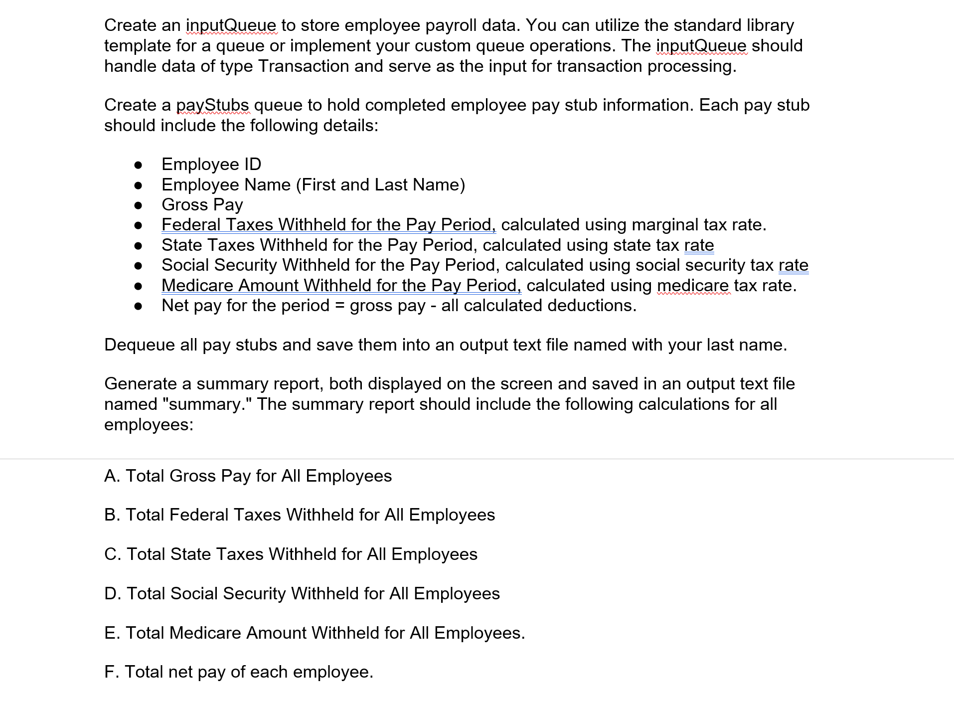 Solved System for Processing Payroll: Using Queues Project | Chegg.com