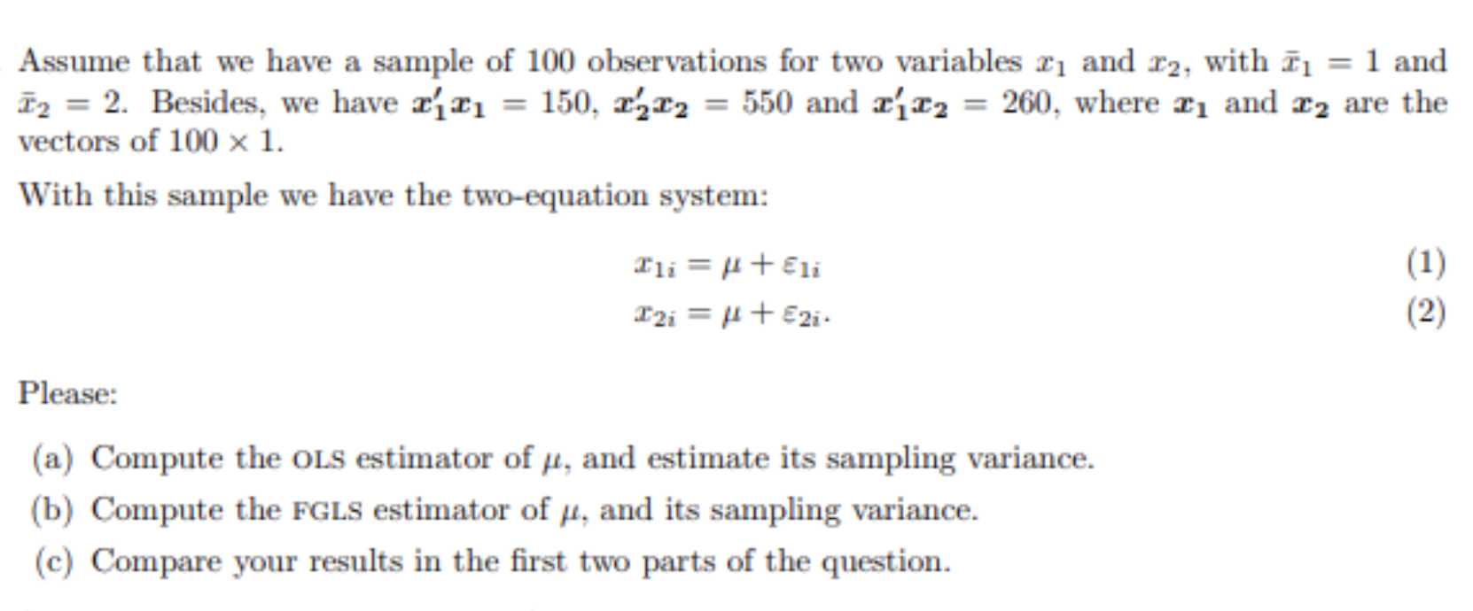 Assume that we have a sample of 100 observations for | Chegg.com