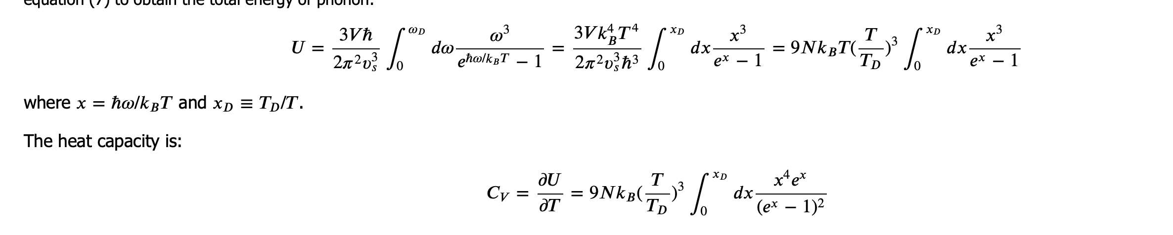 Solved For Debye model, calculating the heat capacity from | Chegg.com