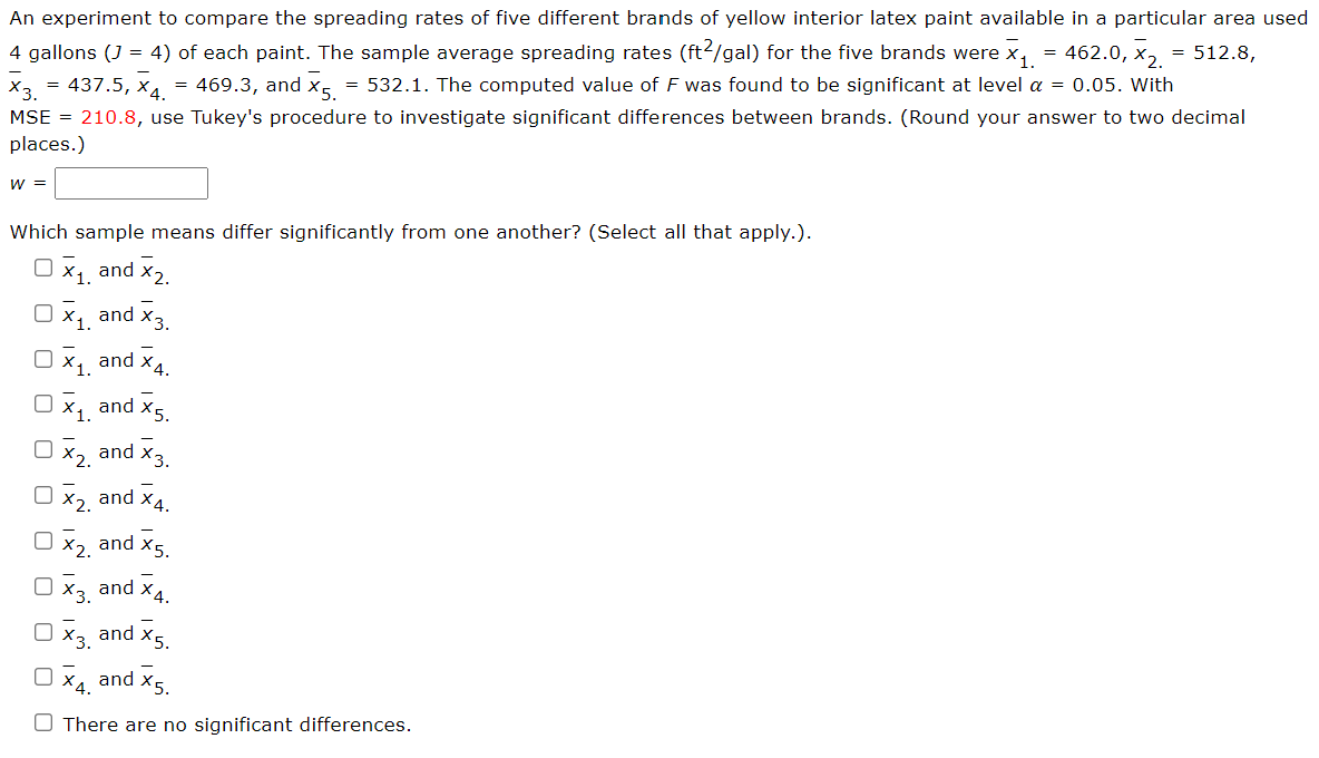 Solved = An experiment to compare the spreading rates of | Chegg.com