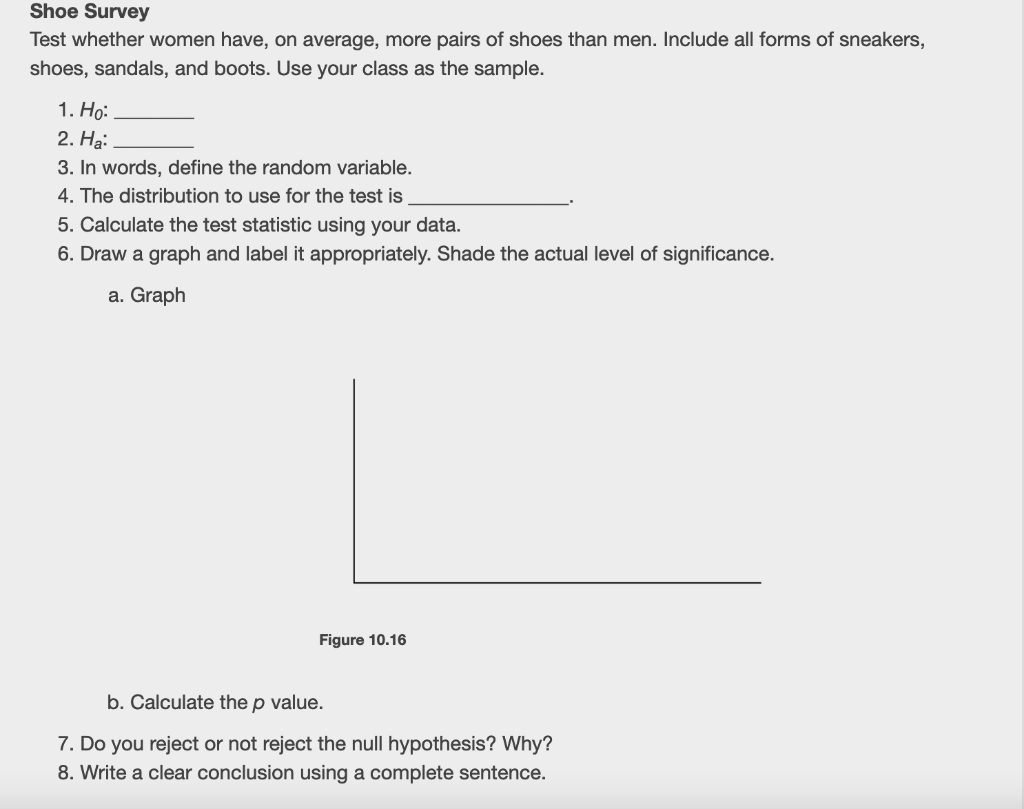 Shoe Survey Test whether women have, on average, more | Chegg.com