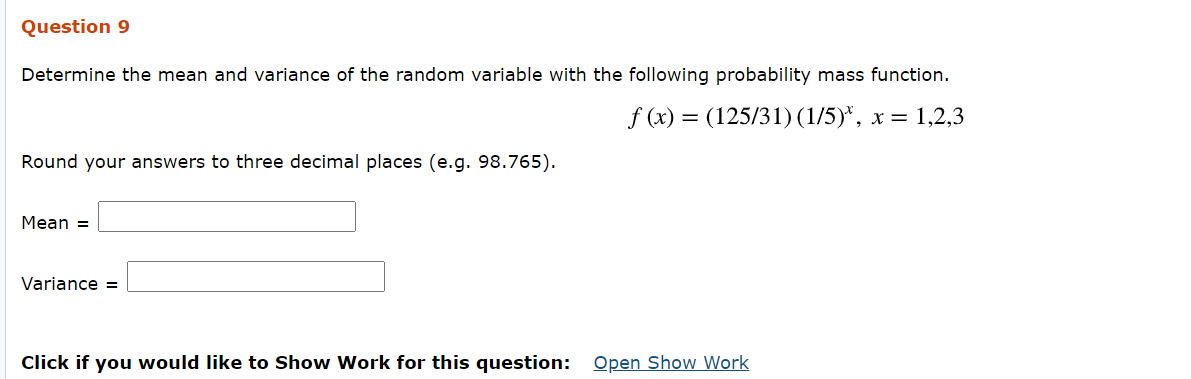 Solved Question 9 Determine the mean and variance of the | Chegg.com
