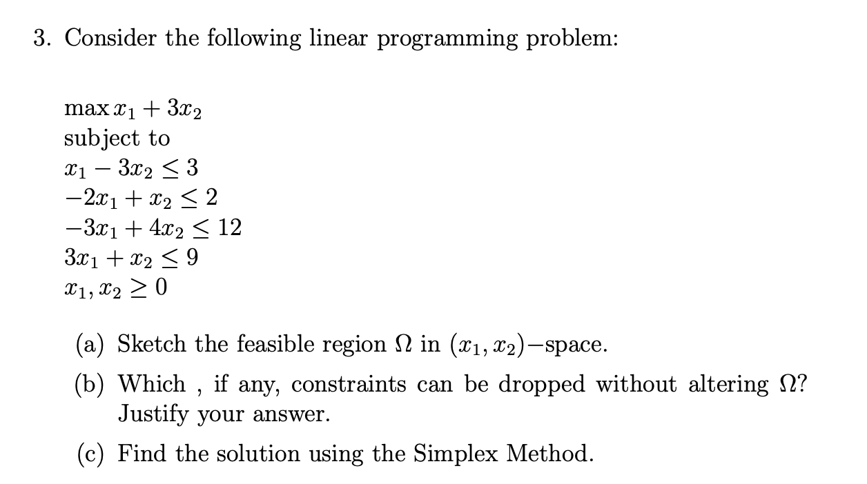 Solved Consider The Following Linear Programming Problem
