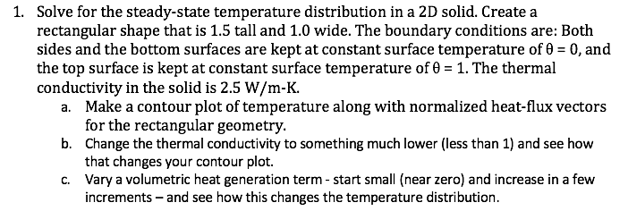 Solved 1. Solve for the steady-state temperature | Chegg.com