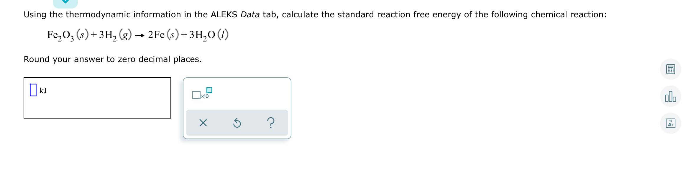 Solved Using the thermodynamic information in the ALEKS Data | Chegg.com