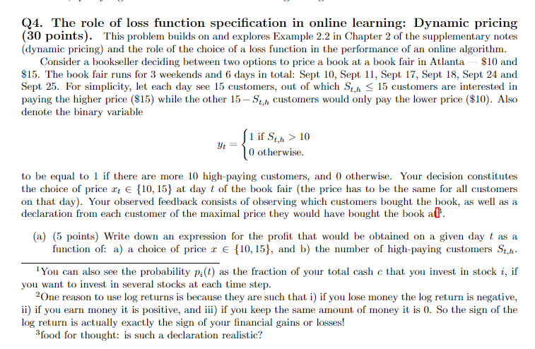 Q4. The role of loss function specification in online | Chegg.com
