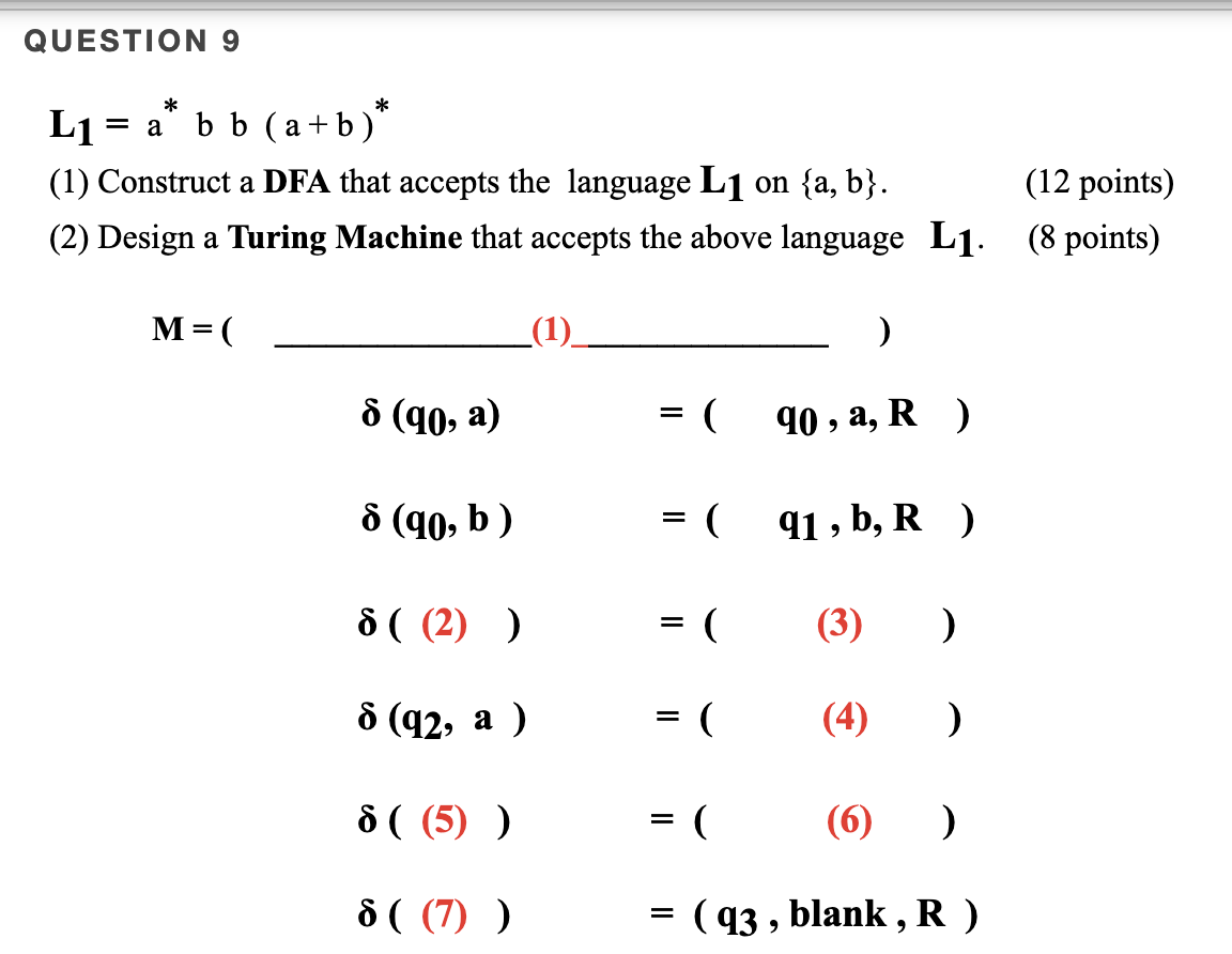 Solved QUESTION 9 L1= a* b b (a+b)* (1) Construct a DFA that | Chegg.com