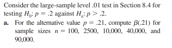 Solved Consider the large-sample level.01 test in Section | Chegg.com