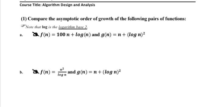 Solved Course Title: Algorithm Design and Analysis (I) | Chegg.com