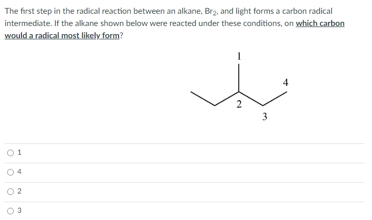 Solved The first step in the radical reaction between an | Chegg.com