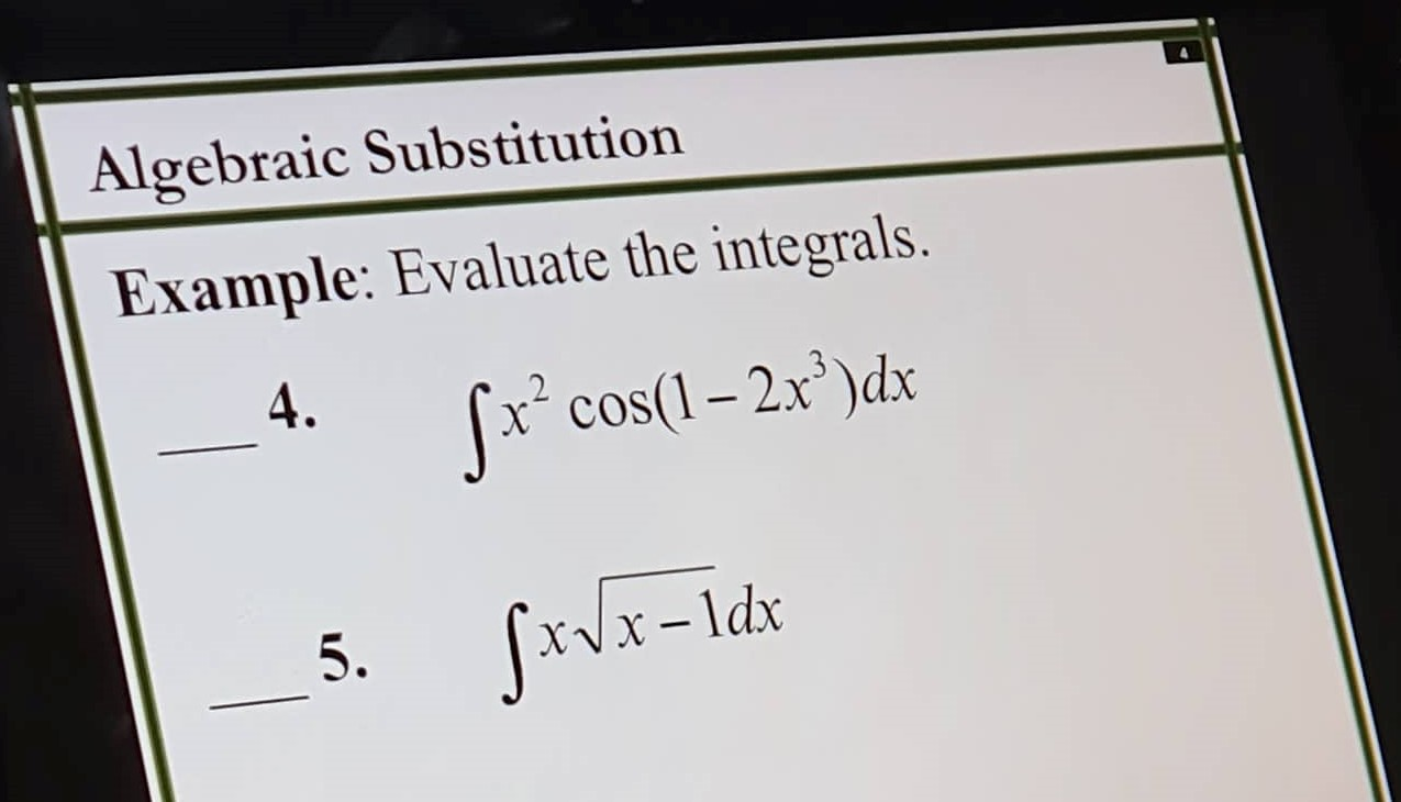 Solved Algebraic Substitution Example: Evaluate the | Chegg.com