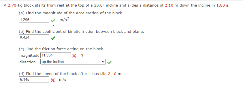 Solved 2.70−kg block starts from rest at the top of a 30.0∘ | Chegg.com