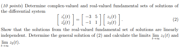Solved Determine complex-valued and real-valued fundamental | Chegg.com