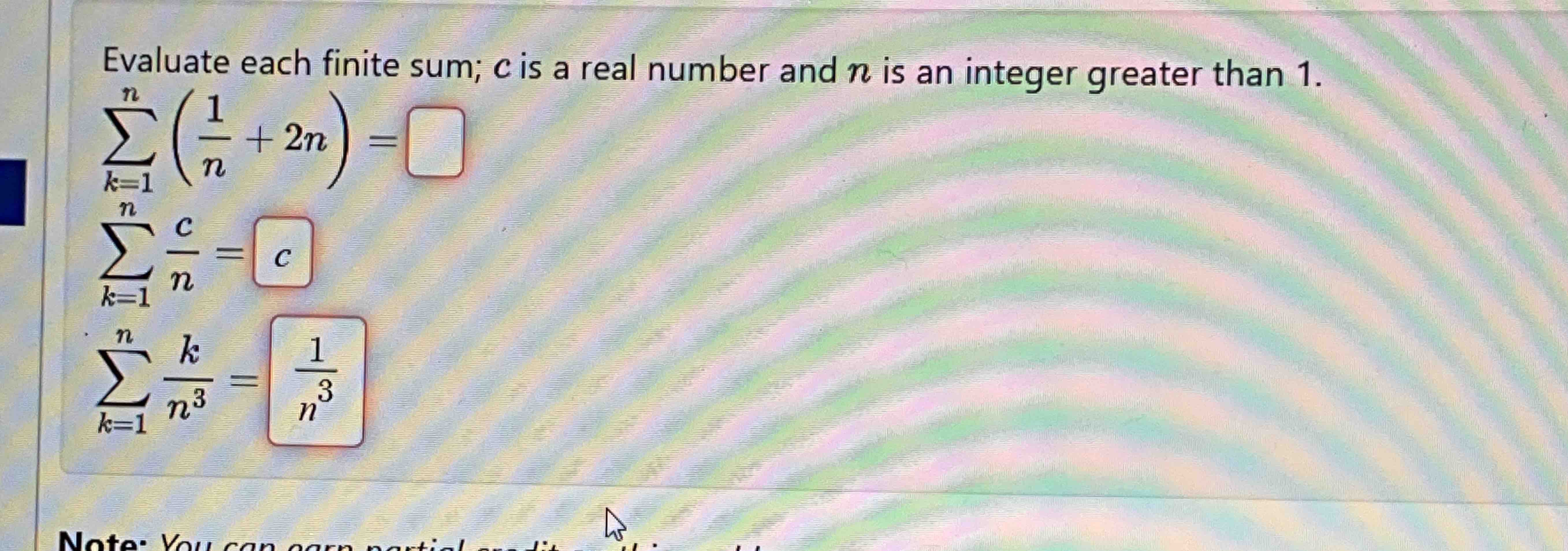 Solved Evaluate Each Finite Sum C is A Real Number And N
