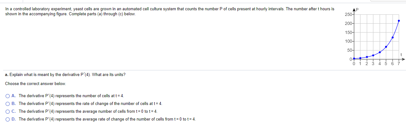 Solved In a controlled laboratory experiment, yeast cells | Chegg.com