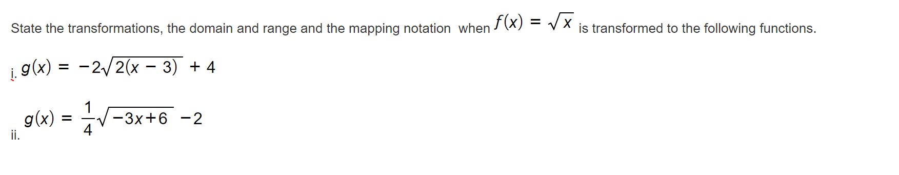 Solved State the transformations, the domain and range and | Chegg.com