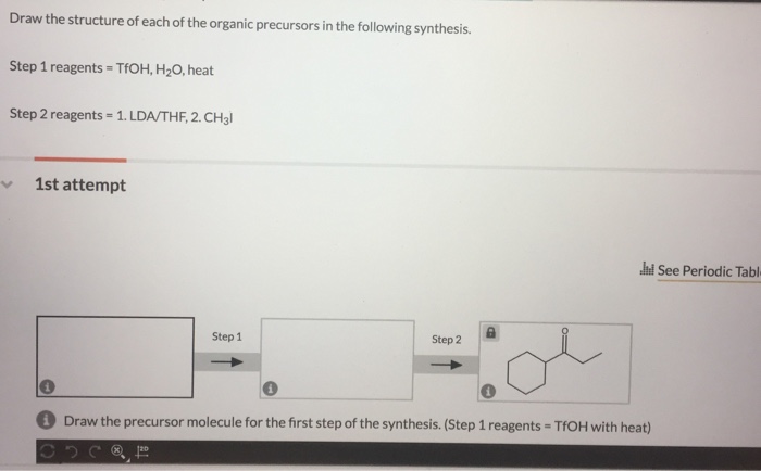Solved Draw the structure of each of the organic precursors | Chegg.com