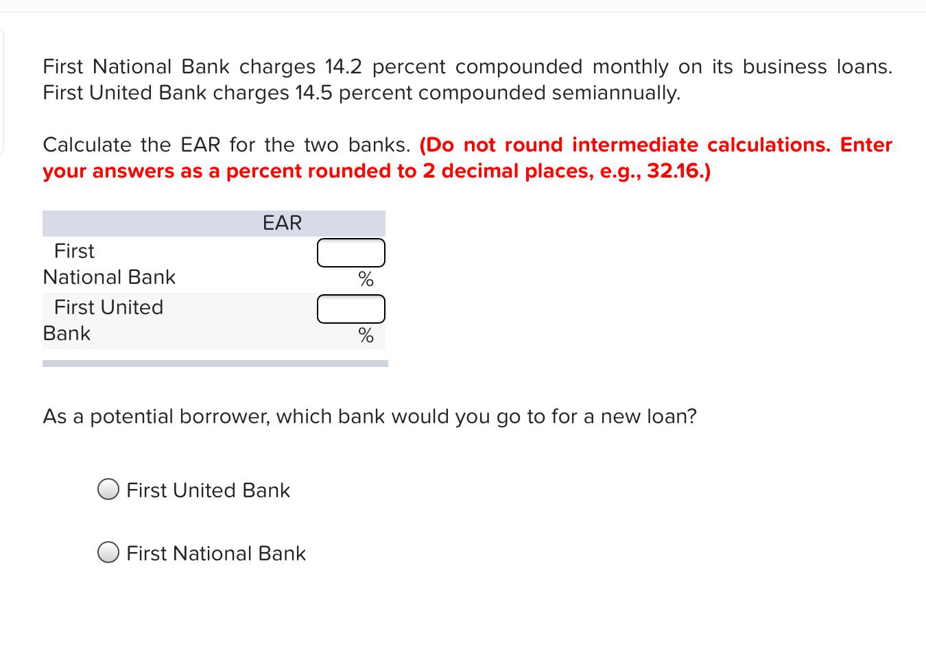 Solved First National Bank charges 14.2 percent compounded | Chegg.com