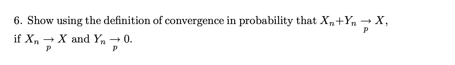 Solved 6. Show using the definition of convergence in | Chegg.com