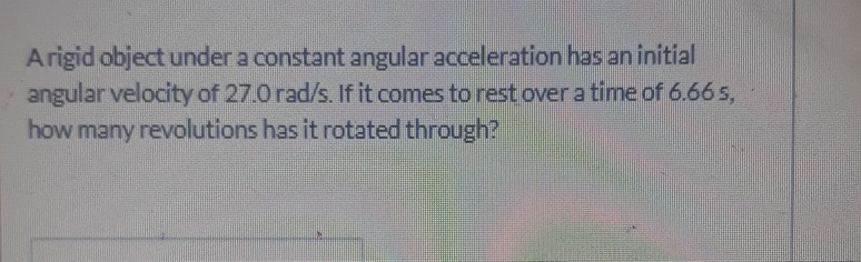 Solved Arigid object under a constant angular acceleration | Chegg.com