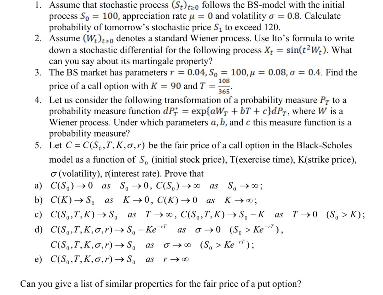 Solved 1. Assume that stochastic process (St)t≥0 follows the | Chegg.com