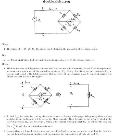 Solved double delta req Given 1. The values of Ue, R R, Rs, | Chegg.com