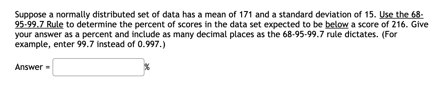 Solved Suppose a normally distributed set of data has a mean | Chegg.com
