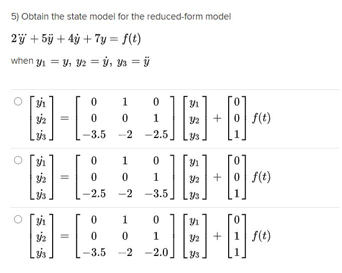 Solved 5) Obtain the state model for the reduced-form model | Chegg.com