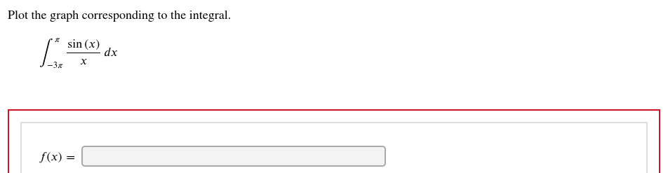 Solved Plot the graph corresponding to the integral. sin (x) | Chegg.com