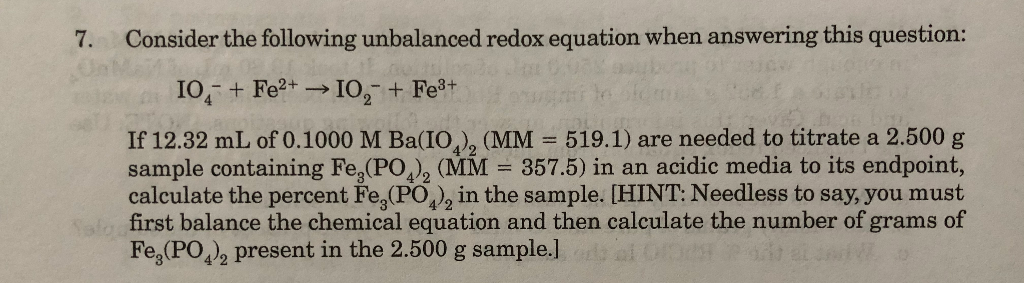 Solved 7. Consider the following unbalanced redox equation | Chegg.com