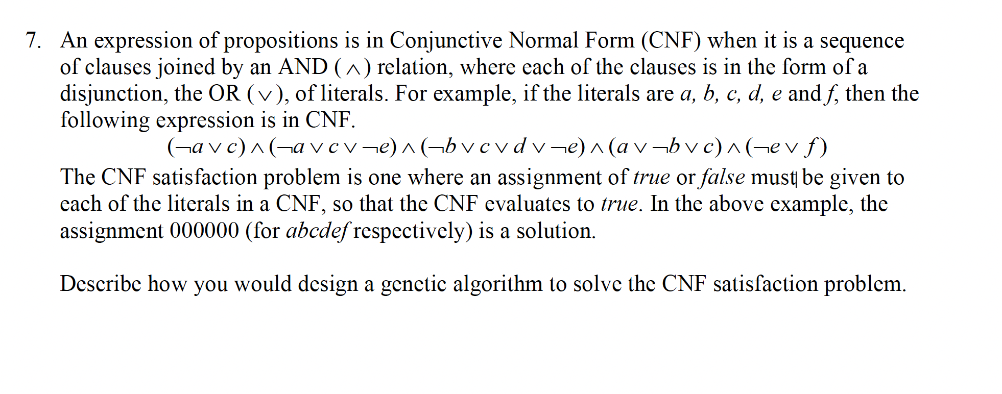 Solved An Expression Of Propositions Is In Conjunctive