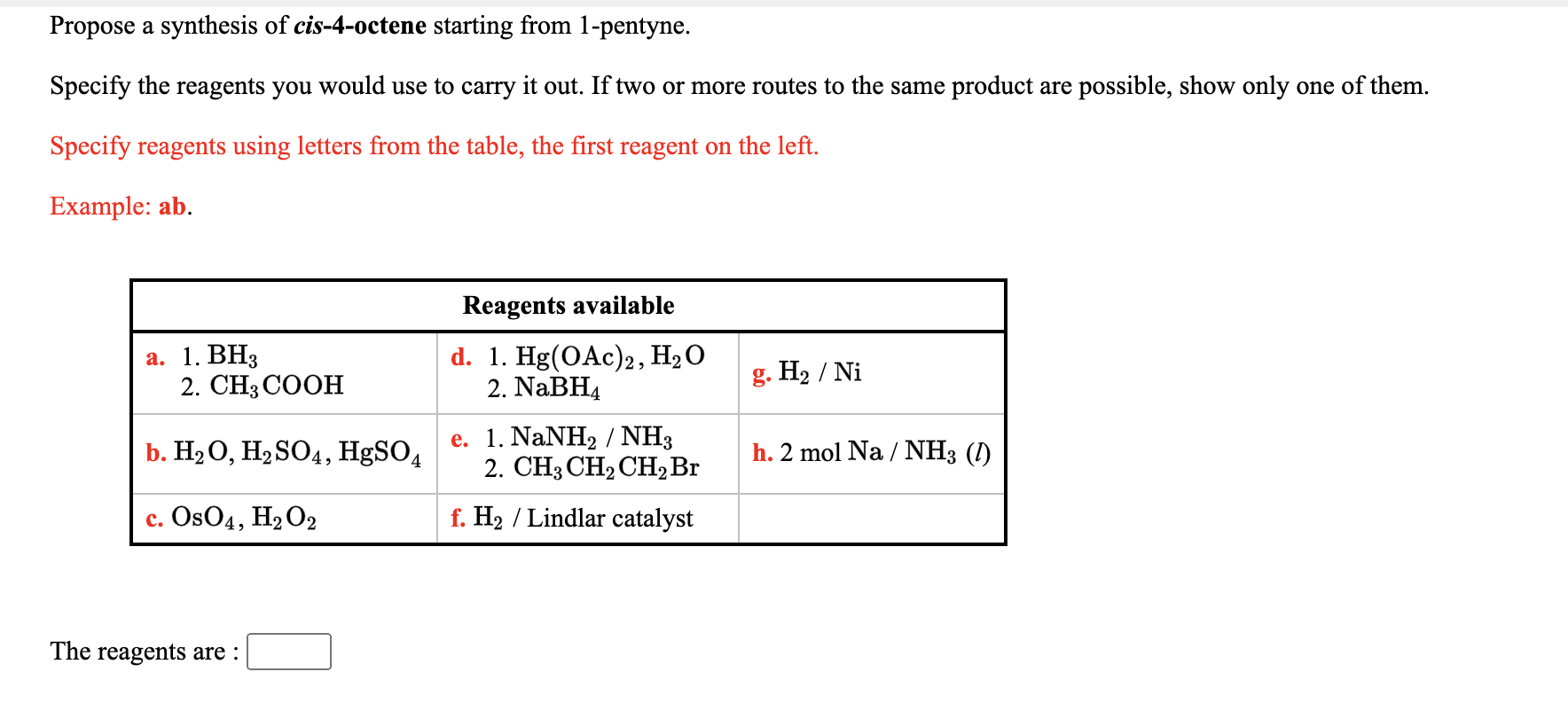 Solved Propose a synthesis of cis-4-octene starting from | Chegg.com