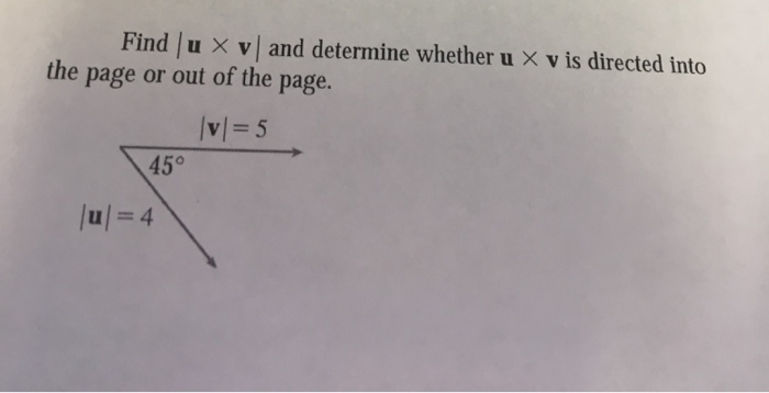 Solved Find u X v and determine whether u X v is directed | Chegg.com