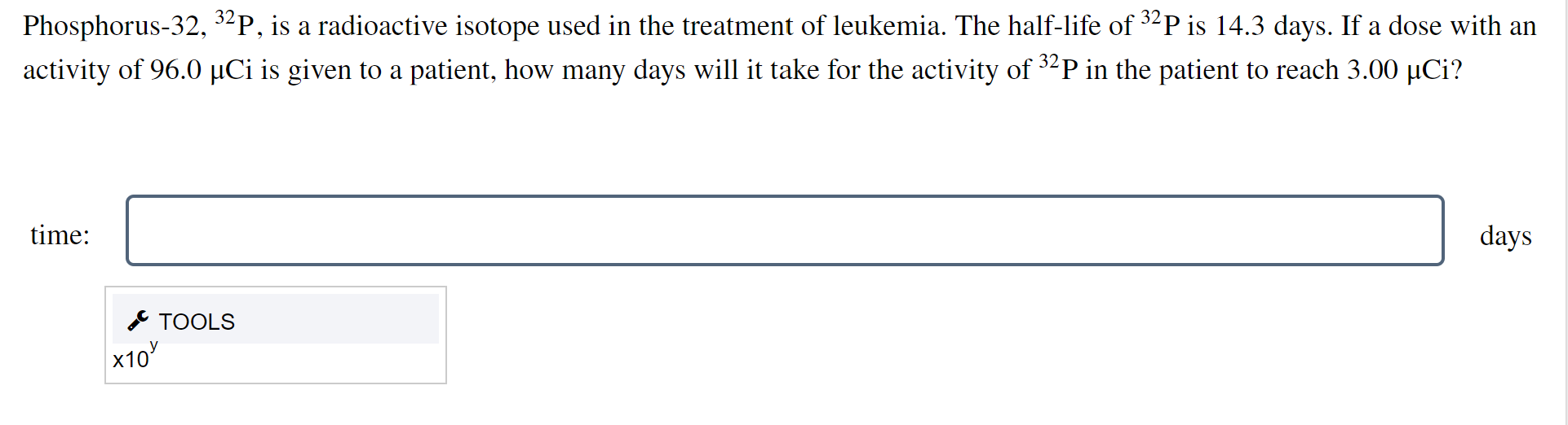 Solved a Phosphorus-32, 32P, is a radioactive isotope used | Chegg.com