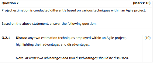 Solved Project estimation is conducted differently based on | Chegg.com