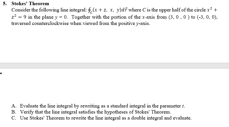 Solved Stokes' Theorem Consider the following line integral: | Chegg.com
