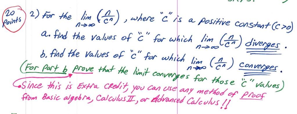 Solved 20 points no 2) for the lim ler)where "c" is a | Chegg.com