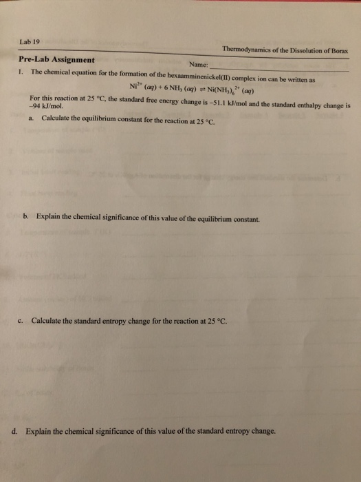 Solved Lab 19 Pre-Lab Assignment 1. The chemical equation | Chegg.com