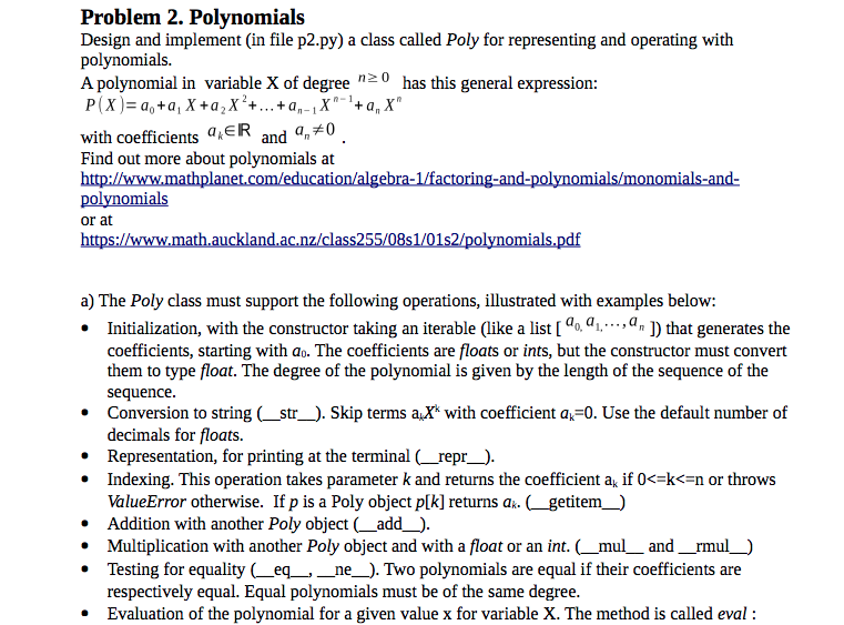 Solved Problem 2. Polynomials Design and implement (in file | Chegg.com