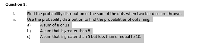 Solved Question 3: ii. Find the probability distribution of | Chegg.com