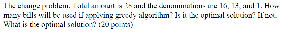 Solved The change problem: Total amount is 28% and the | Chegg.com