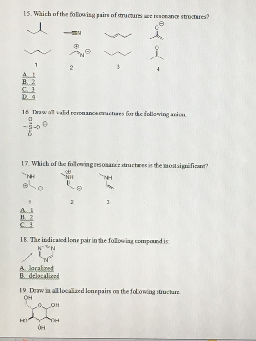 Solved Which of the following pairs of structures are | Chegg.com