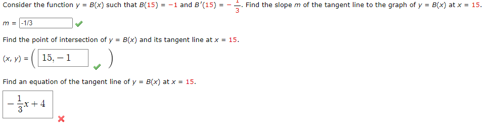 Solved Consider the function y=B(x) such that B(15)=−1 and | Chegg.com