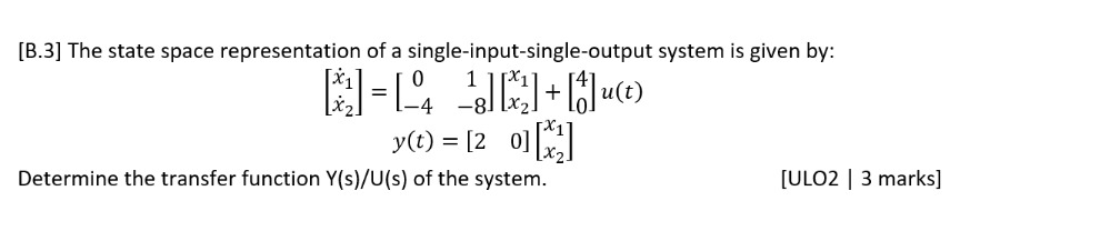 Solved [B.1] From the block diagram as shown in Figure B.1, | Chegg.com