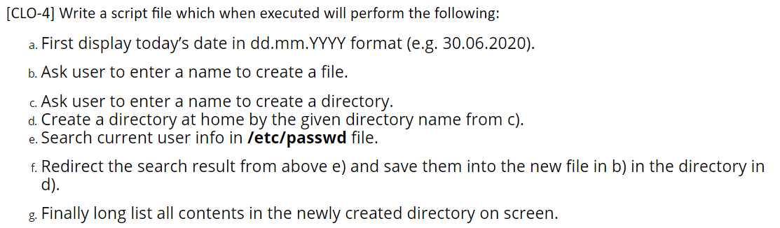 Solved [CLO-4] Write a script file which when executed will | Chegg.com