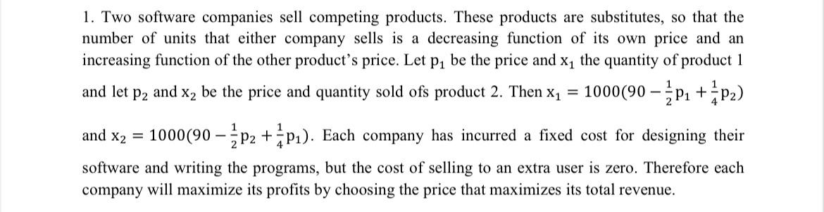 1. Two software companies sell competing products. | Chegg.com