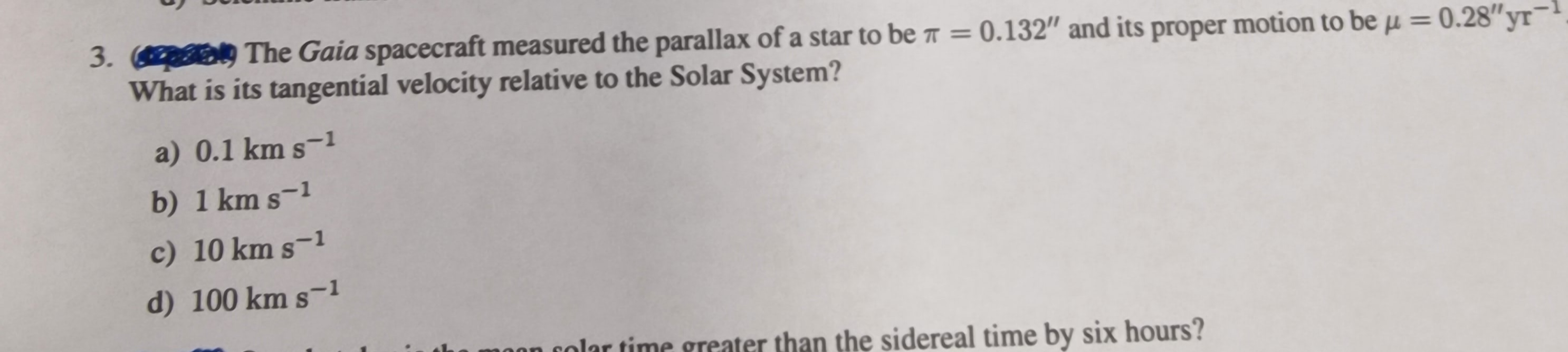 Solved 3. The Gaia spacecraft measured the parallax of a | Chegg.com