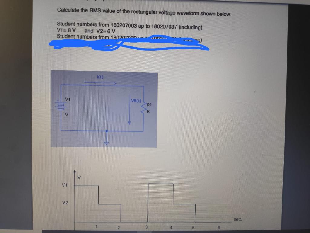 Solved Calculate the RMS value of the rectangular voltage | Chegg.com