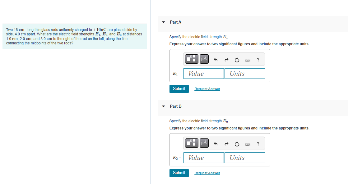 Solved Two 16 cm-long thin glass rods uniformly charged to | Chegg.com