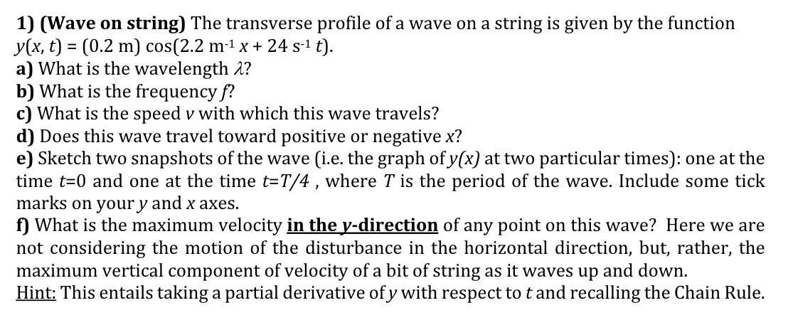 Solved 1) (Wave on string) The transverse profile of a wave | Chegg.com